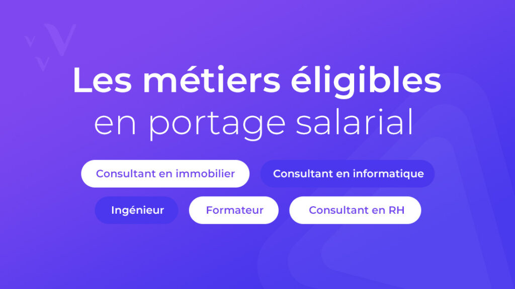 Quels métiers éligibles en portage salarial - Seven Portage